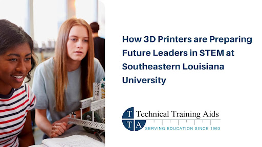 How 3D Printers are Preparing Future Leaders in STEM at Southeastern ...